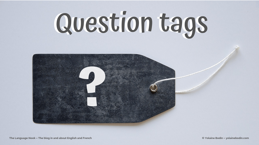 Pengertian, Rumus, dan Contoh Question Tags – ENGLISH++